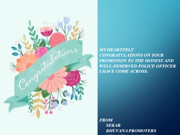 My Heartfelt Congratulations On Your Promotion To The Honest and Well ...