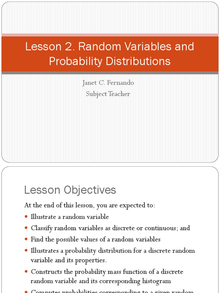 Lesson 2. Random Variables and Probability Distributions: Janet C. Fernando Subject Teacher ...