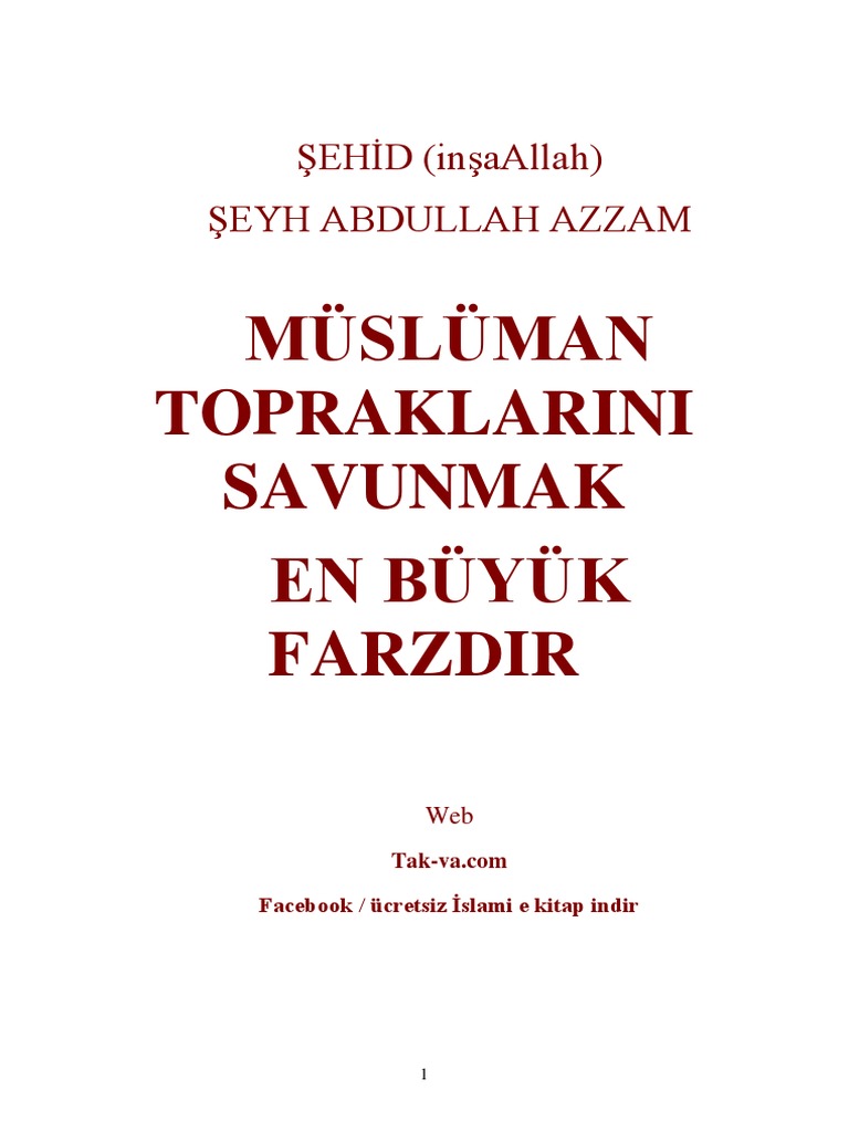 Abdullah Azzam - Müslüman Topraklarını Savunmak en Büyük Farzdır | PDF