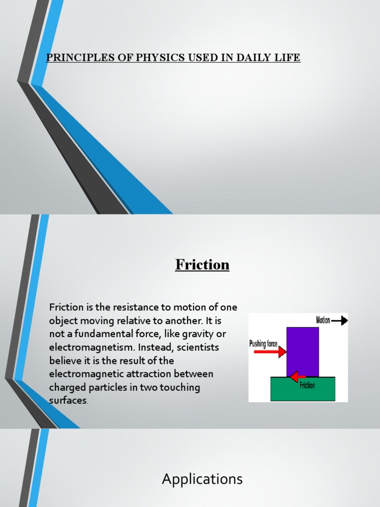 Principles of Physics Used in Daily Life | PDF | Buoyancy | Friction