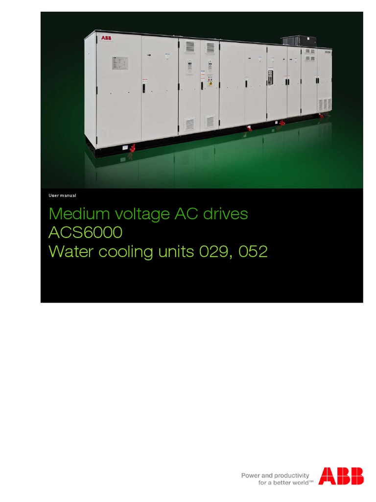 Medium Voltage AC Drives: ACS6000 Water Cooling Units 029, 052 | PDF | Pump | Heat Exchanger