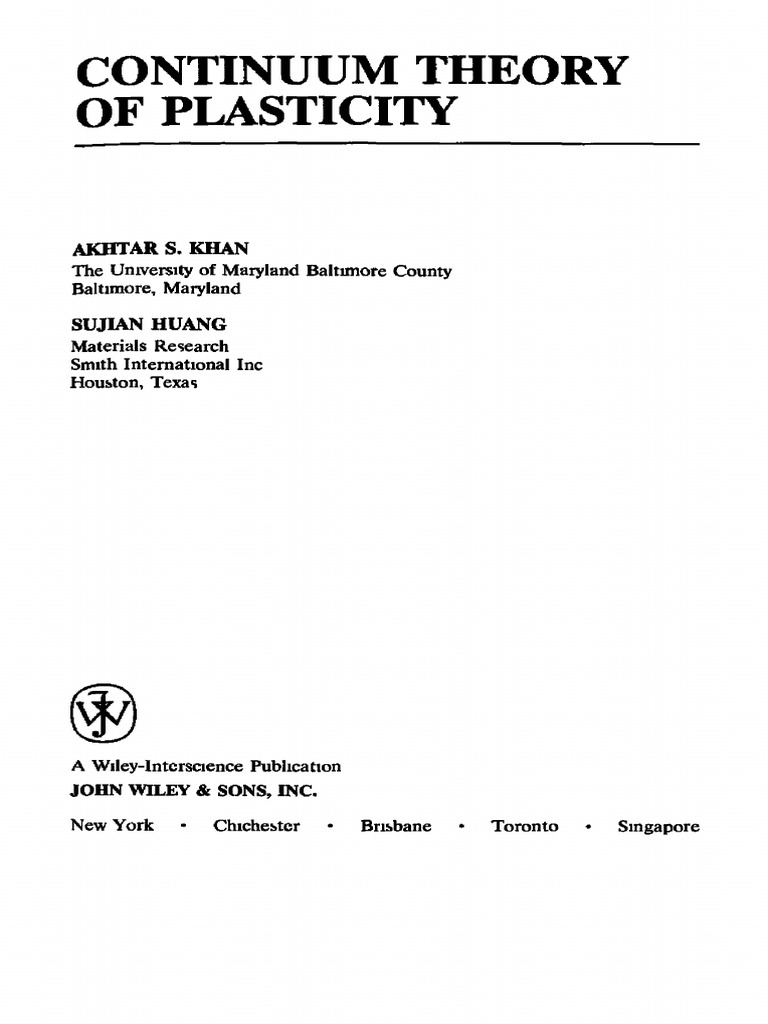 Akhtar S. Khan, Sujian Huang - Continuum Theory of Plasticity (1995) | PDF