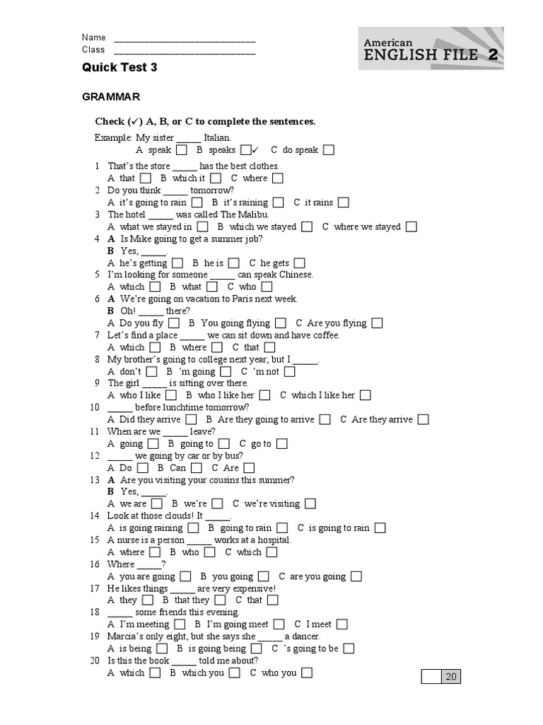 Quick Test 3: Grammar Check ( ) A, B, or C To Complete The Sentences | PDF