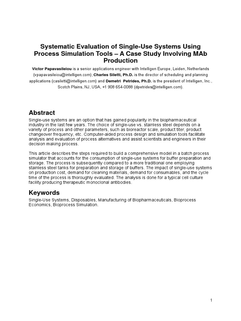 Systematic Evaluation of Single-Use Systems Using Process Simulation Tools - A Case Study ...