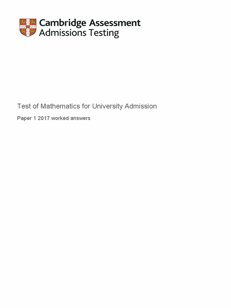 Test of Mathematics For University Admission: Paper 1 2017 Worked ...