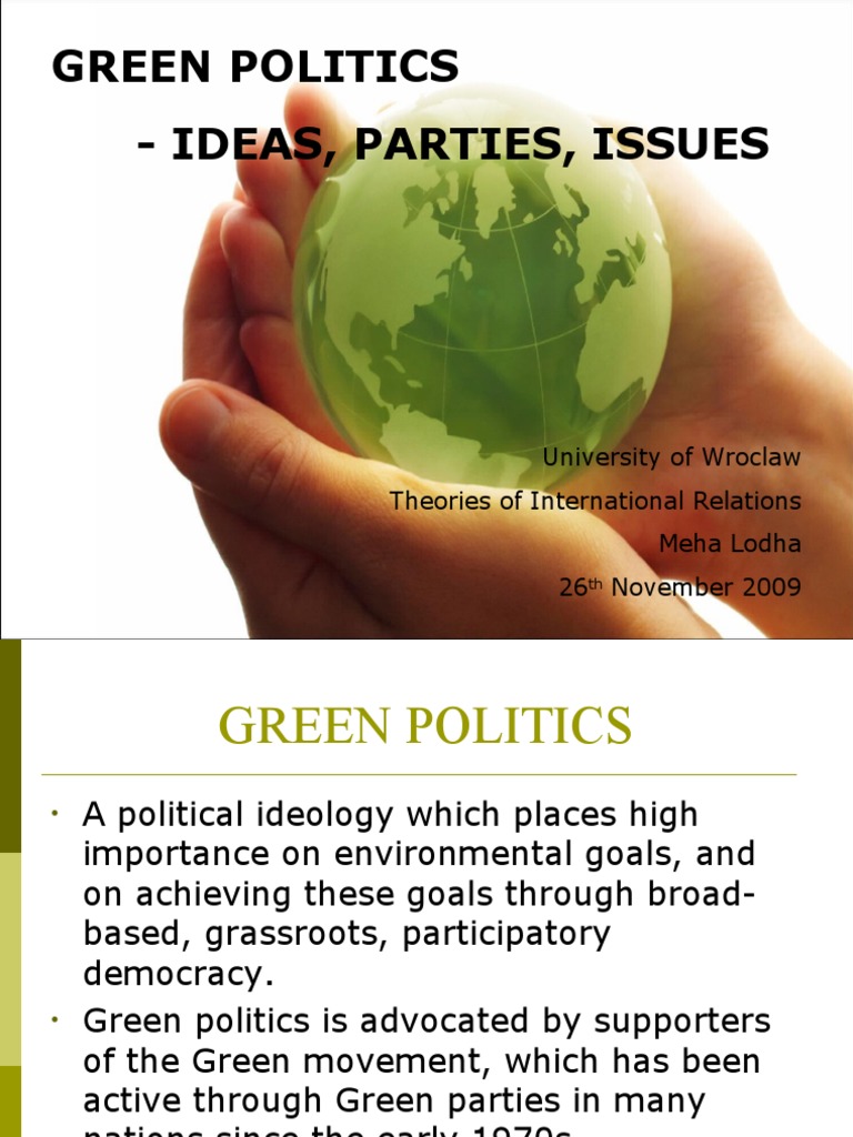 Presentation - Green Politics | PDF | Green Politics | Hominidae