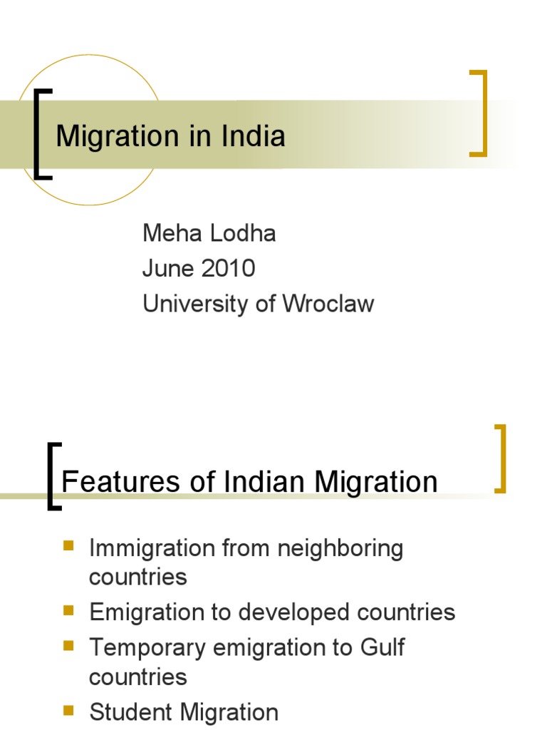 Presentation - Migration in India | PDF | Immigration | Travel Visa