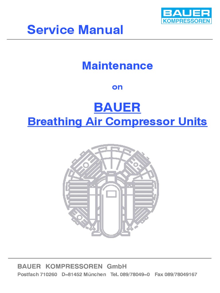 Bauer Service Manual | PDF | Mechanical Engineering | Gas Technologies