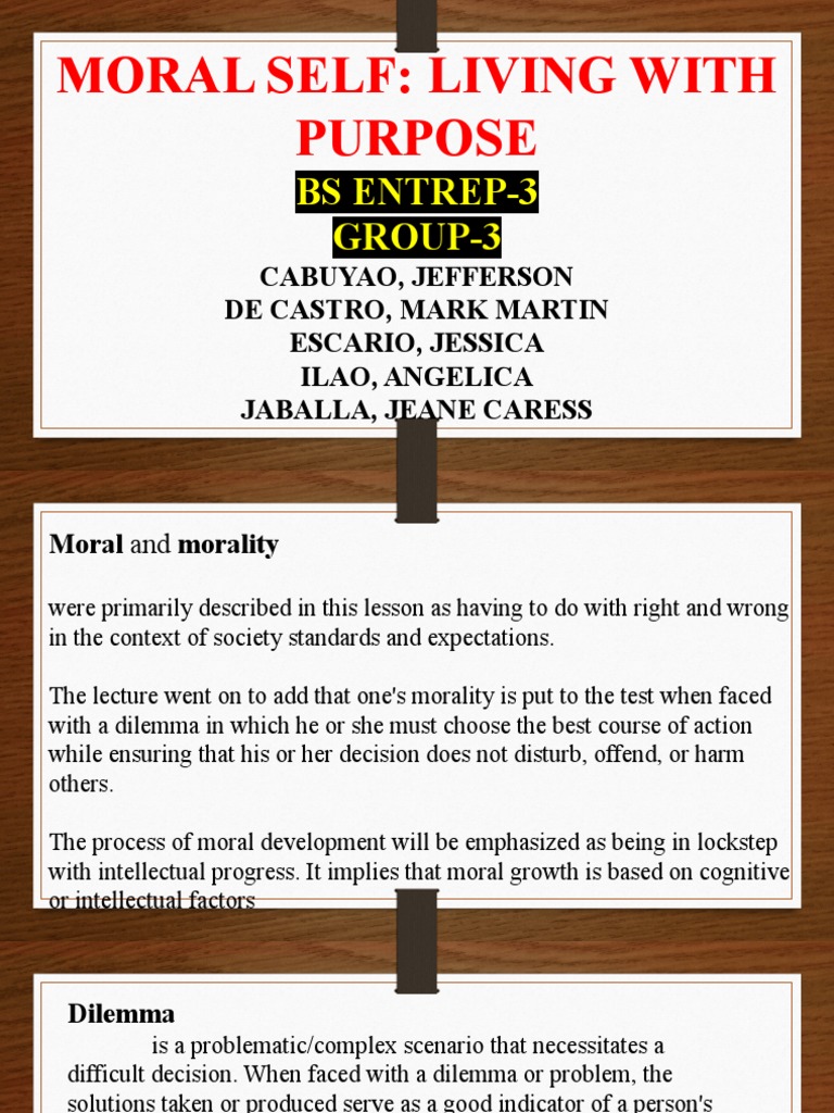 Moral Self: Living With Purpose: Bs Entrep-3 Group-3 | PDF | Morality ...
