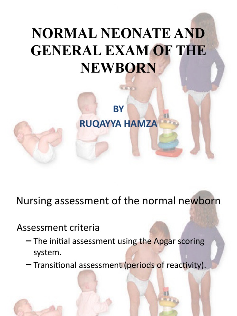 Normal Neonate and General Exam of The Newborn MCH Buk | PDF ...