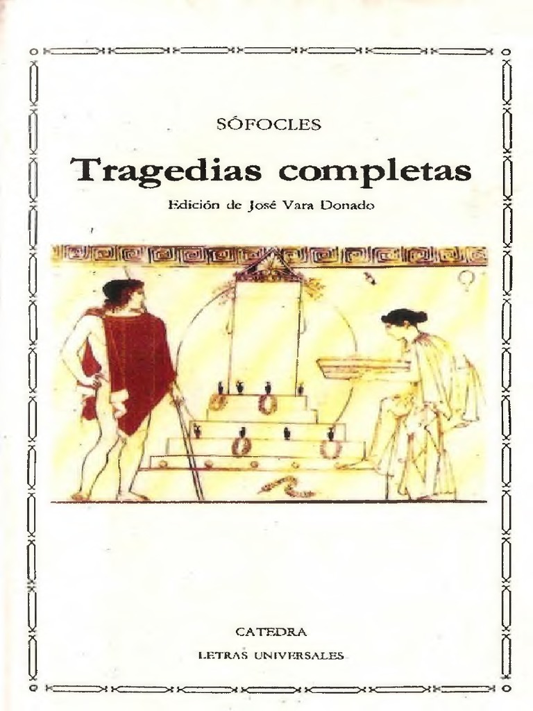 Sófocles-Tragedias completas | PDF | Sófocles | Tragedia griega