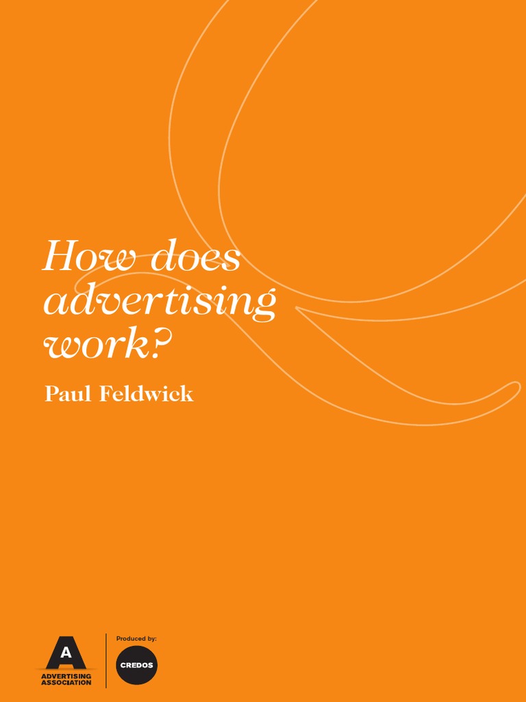 How Does Advertising Work?: Paul Feldwick | PDF | Advertising | Brand