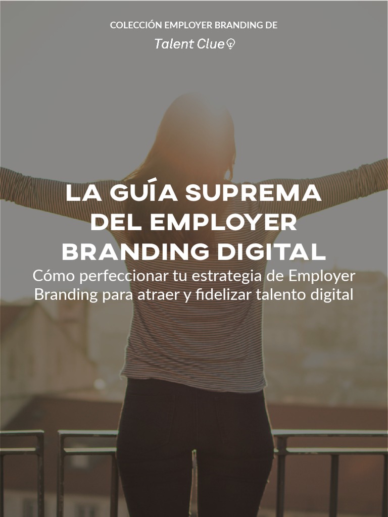 Guia Suprema Employer Branding Digital | PDF | Gestión de la marca | Marca Guia Suprema Employer Branding Digital | PDF | Gestión de la marca | Marca