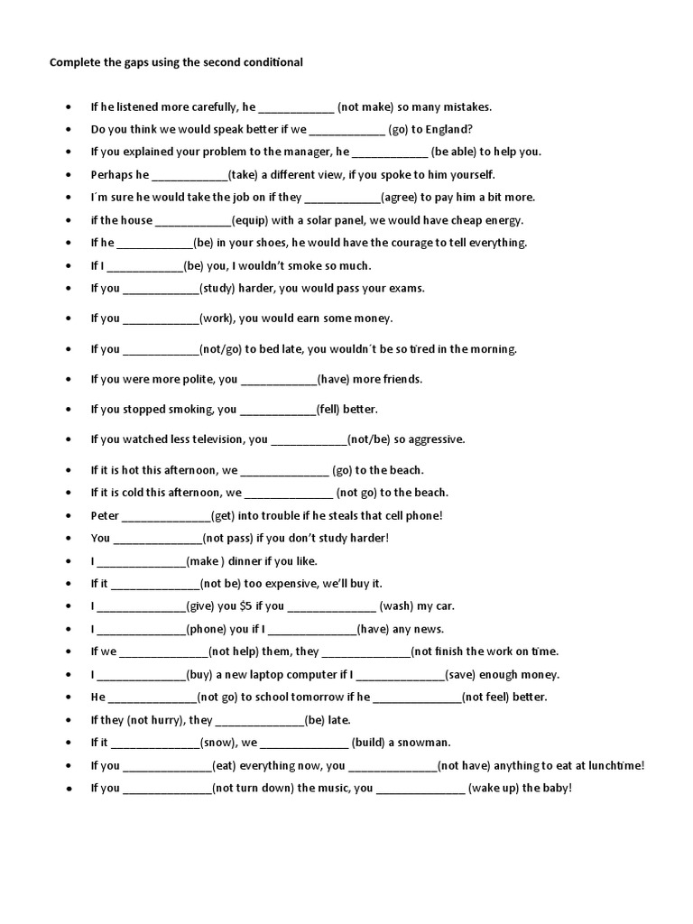 Complete The Gaps Using The Second Conditional | PDF