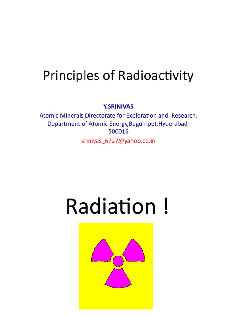 Basic Principles of Radioactivity | PDF | Radioactive Decay | Atoms
