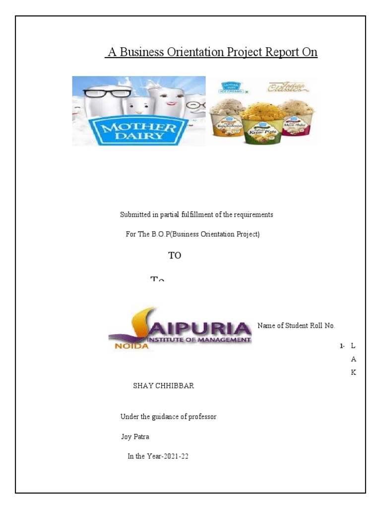 A Business Orientation Project Report On Mother Dairy | PDF | Milk | Foods