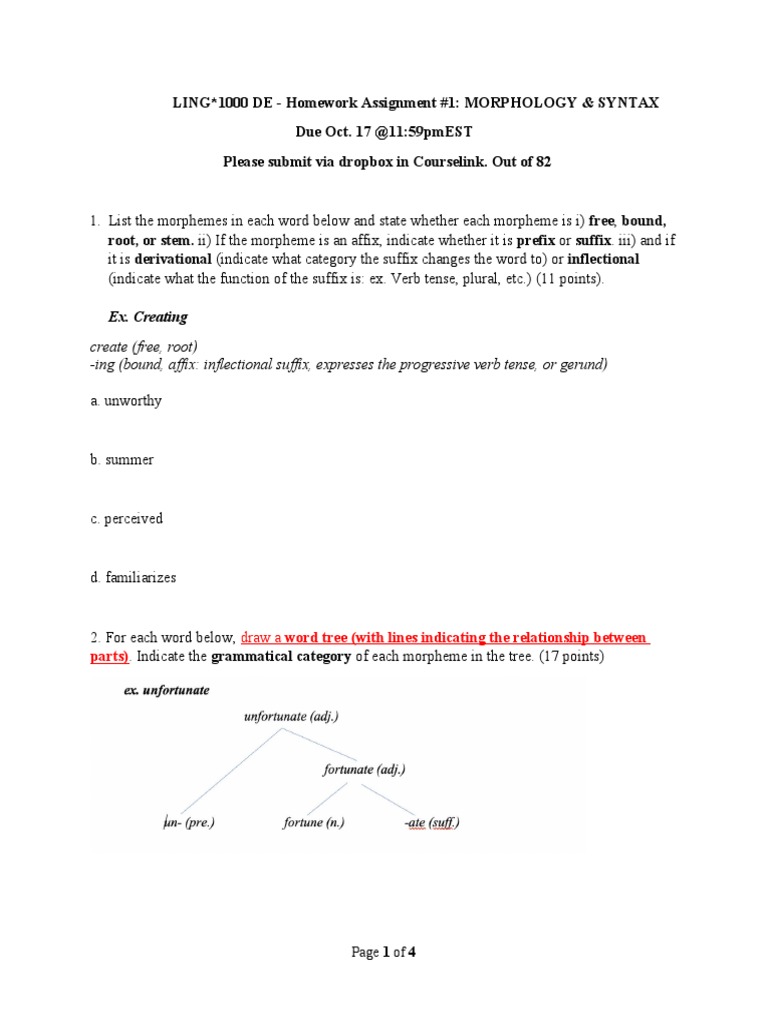 Ling 1000 de - Homework Assignment #1: Morphology & Syntax Due Oct. 17 @11:59pmest Please Submit ...
