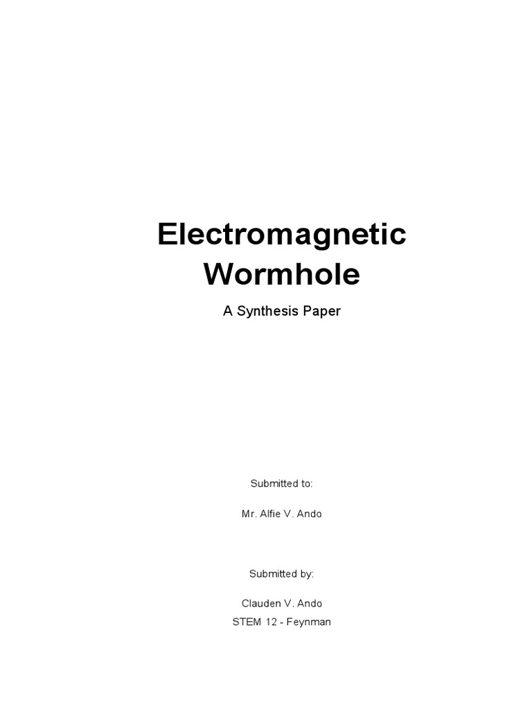 Electromagnetic Wormhole: A Synthesis Paper | PDF | Physics | Physical ...
