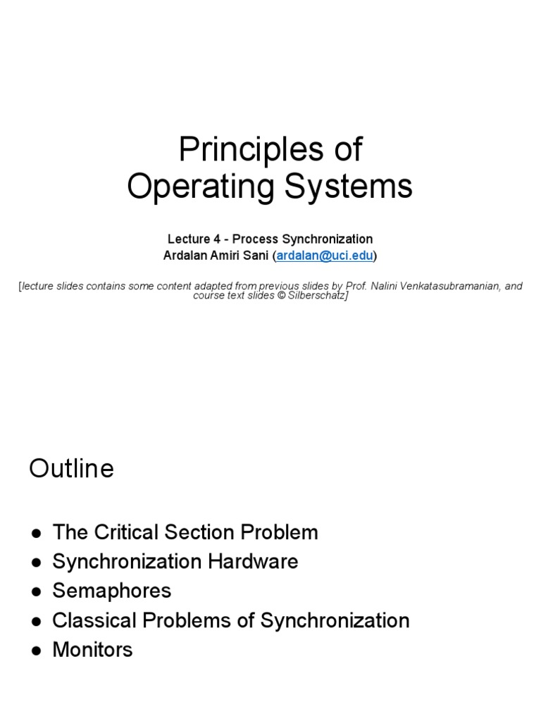 Principles of Operating Systems: Lecture 4 - Process Synchronization Ardalan Amiri Sani | PDF ...