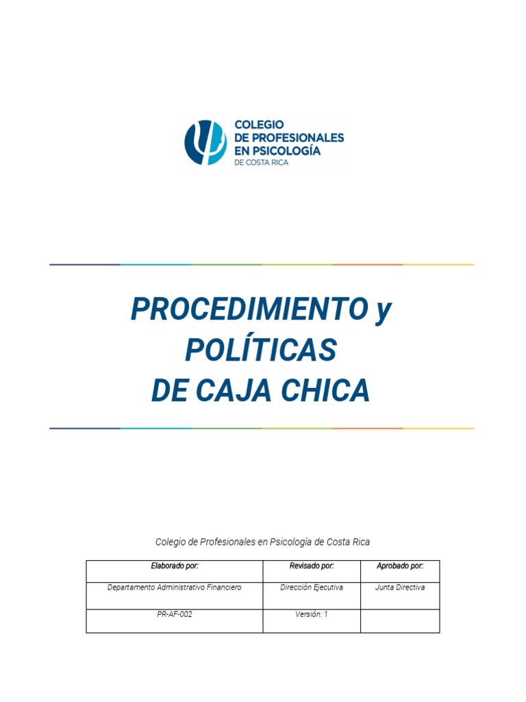 PR AF 002 Procedimiento de Caja Chica | PDF | Dinero | Economias PR AF 002 Procedimiento de Caja Chica | PDF | Dinero | Economias