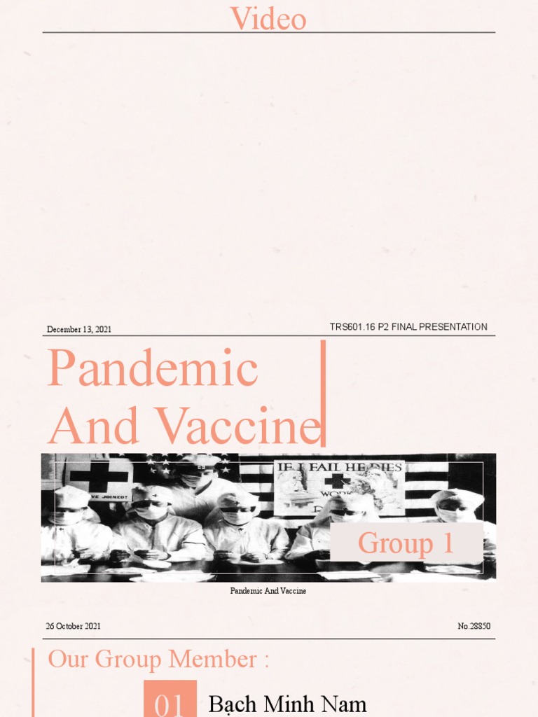 Group 1 Final Presentation1 | PDF | Pandemic | Vaccines