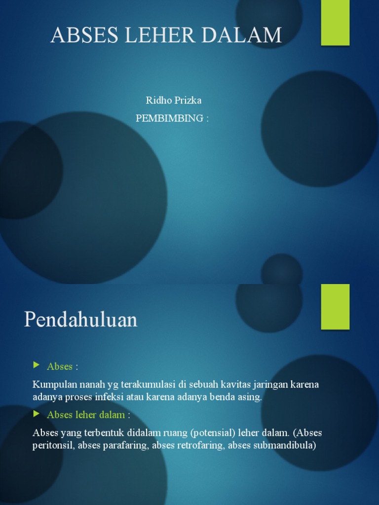 Abses Leher Dalam: Penyebab, Gejala, dan Penanganan | PDF
