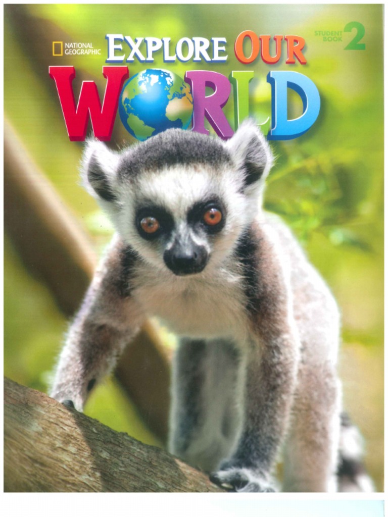 2 Explore Our World 2 - Student Book | PDF