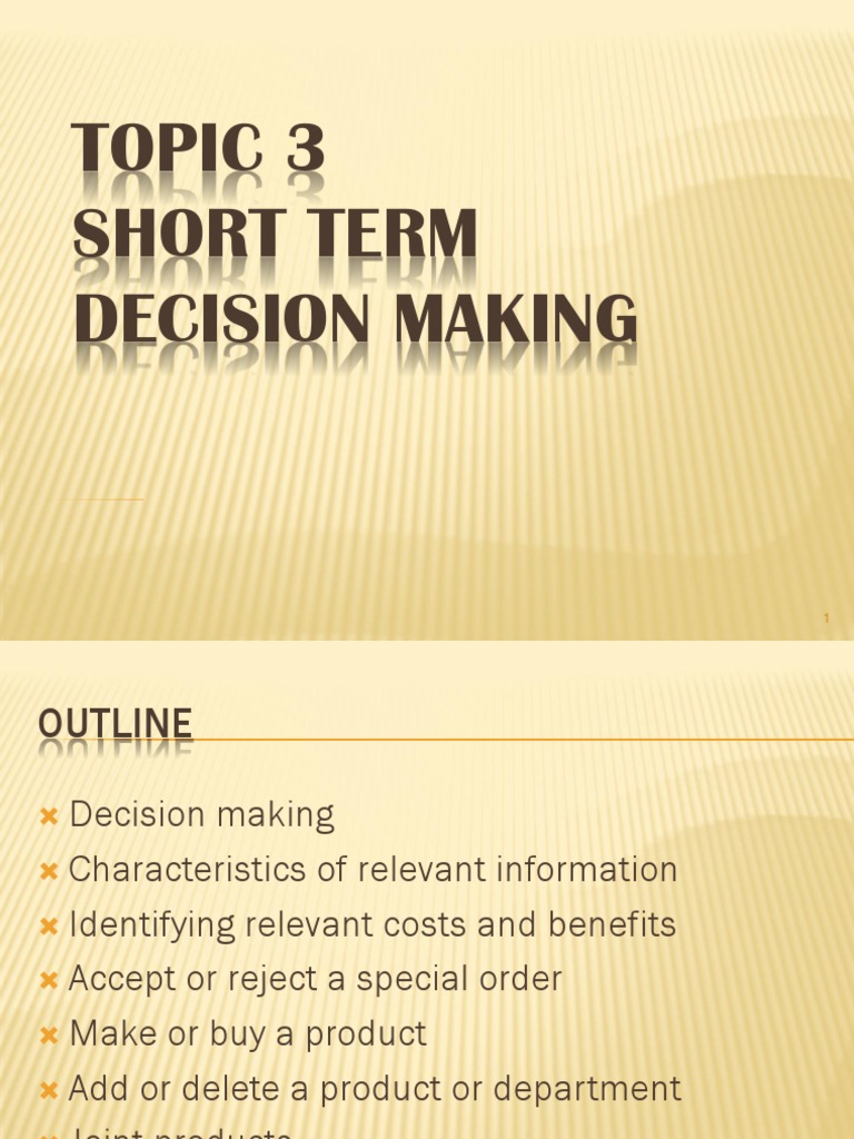Complete Short Term Decision Making Slides (New Version) | PDF ...