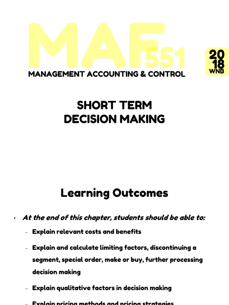Short Term Decision Making: Management Accounting & Control | PDF ...