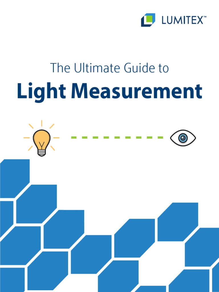 Comprehensive Light Measurement Guide | PDF | Light | Spectroscopy