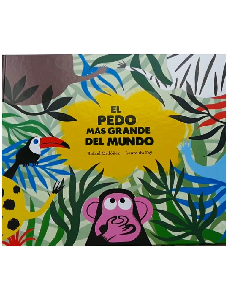 El Pedo MÃ¡s Grande Del Mundo | PDF