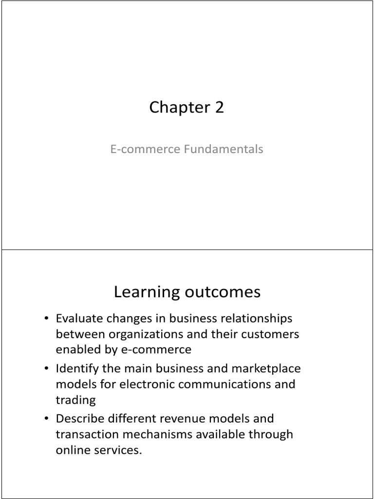 Chapter 2: E Commerce Fundamentals E Commerce Fundamentals | PDF | Business Model | Auction