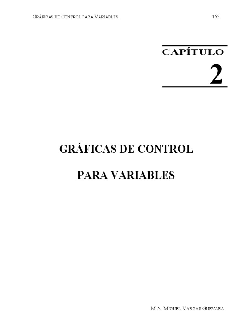 2 Graficas de Control Por Variables 2.1 Conceptos Generales y Principios Del Control Estadístico ...