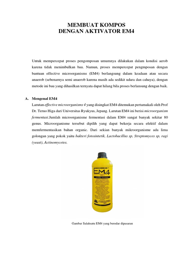 Membuat Kompos Dengan Aktivator Em4 | PDF