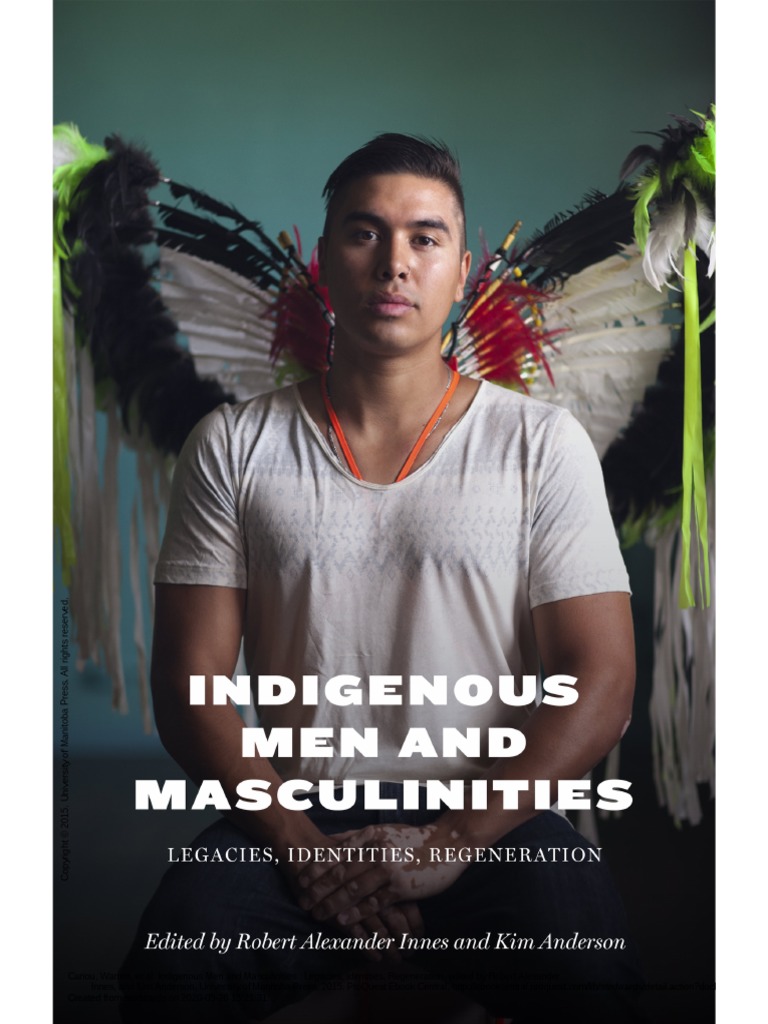 Innes Anderson 2015 Indigenous Men and Masculinities | PDF | Family