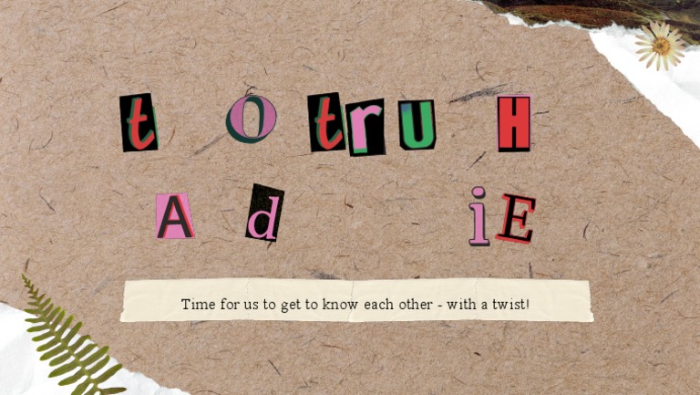 Brown Collage Two Truths One Lie Fun Presentation | PDF | General Fiction