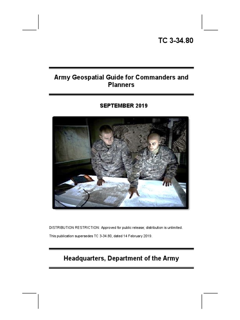 TC 3-34.80 Army Geospatial Guide For Commanders and Planners (2019 ...