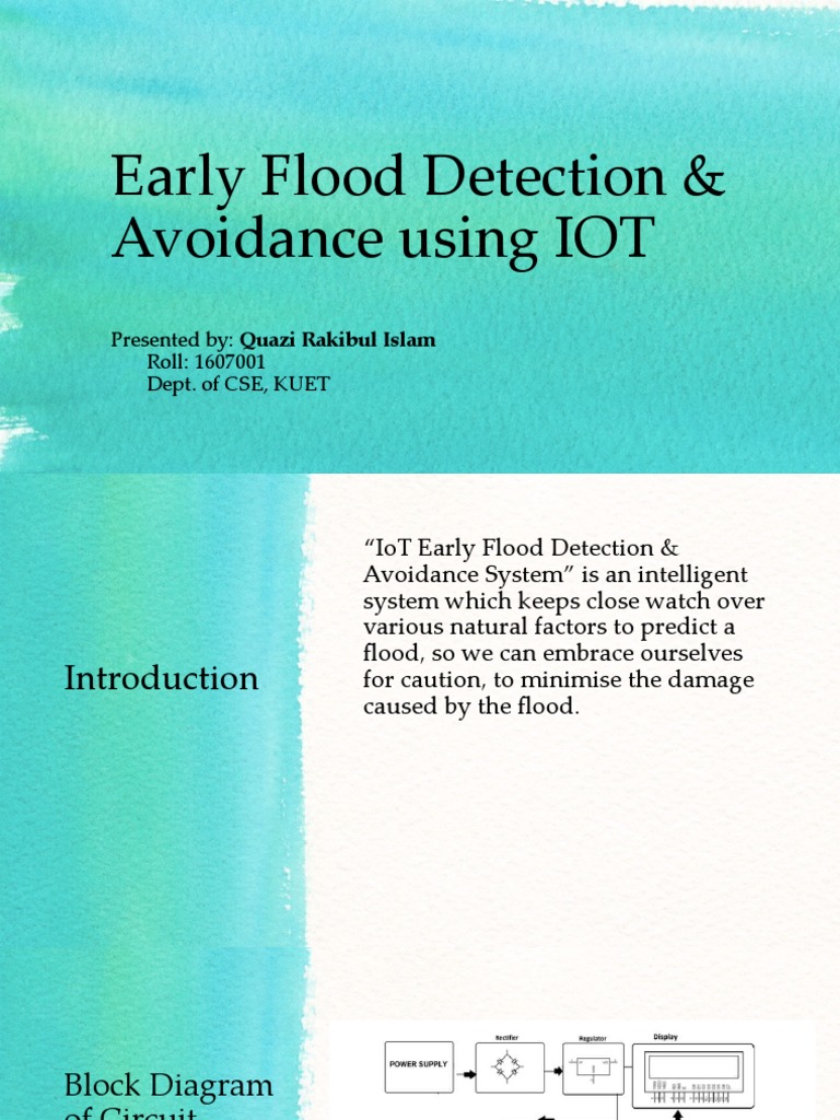 Early Flood Detection & Avoidance Using IOT: Presented By: Quazi ...