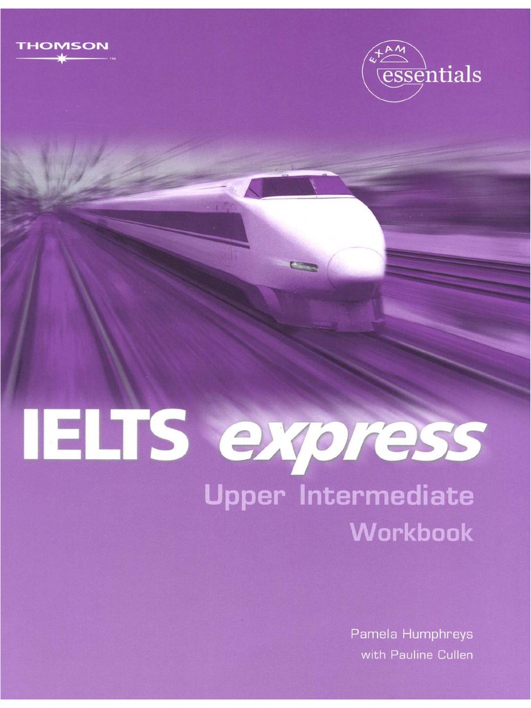 Ielts Express Upper Intermediate Workbook | PDF