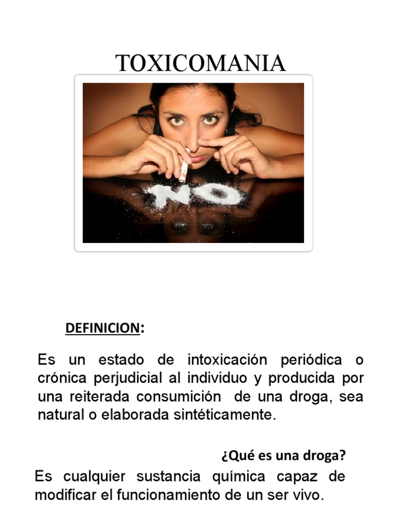 Toxicomania | PDF | La dependencia de sustancias | Drogas