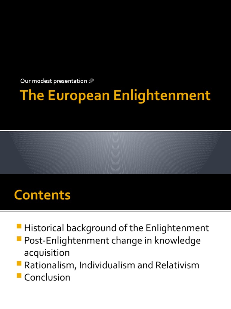 The Enlightenment - Class Presentation | PDF | Reason | Justification