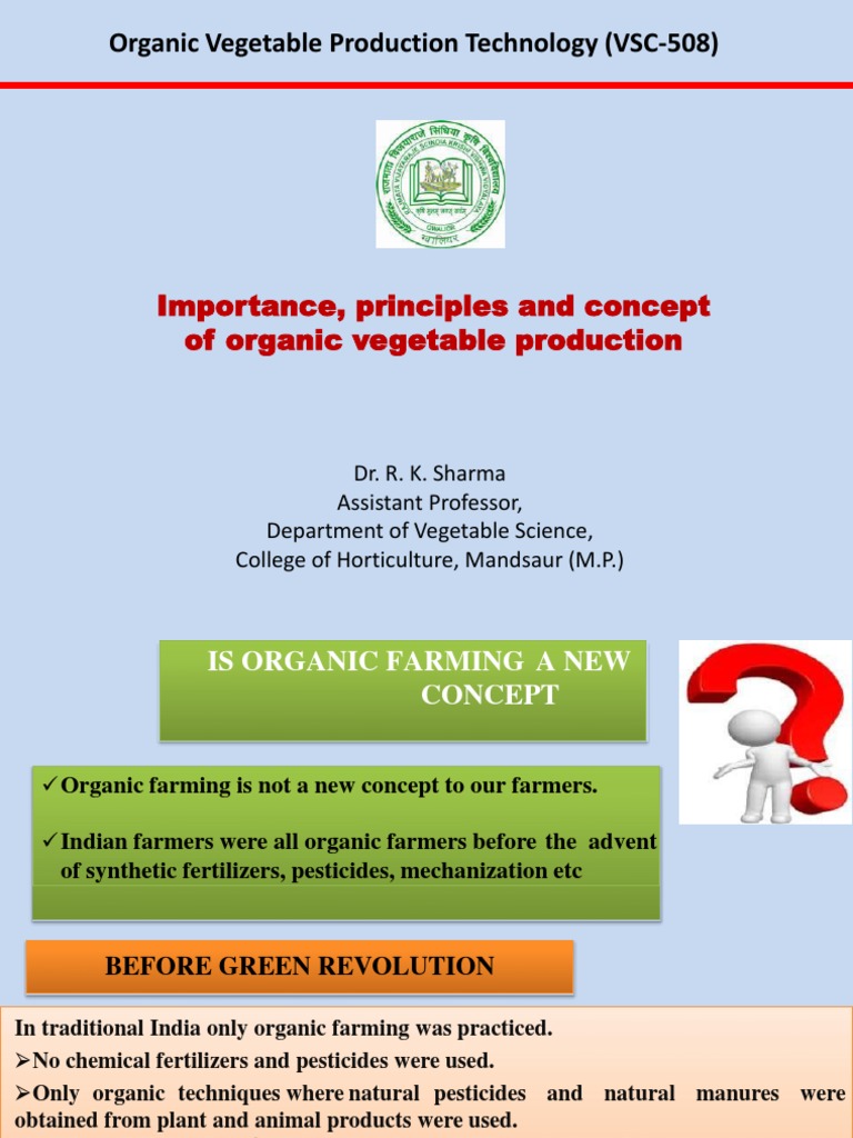 Importance, Principles and Concept of Organic Vegetable Production ...