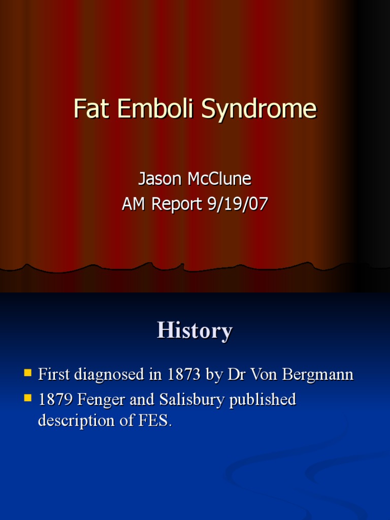 9.19.07 Fat Emboli McClune | PDF | Medical Specialties | Clinical Medicine