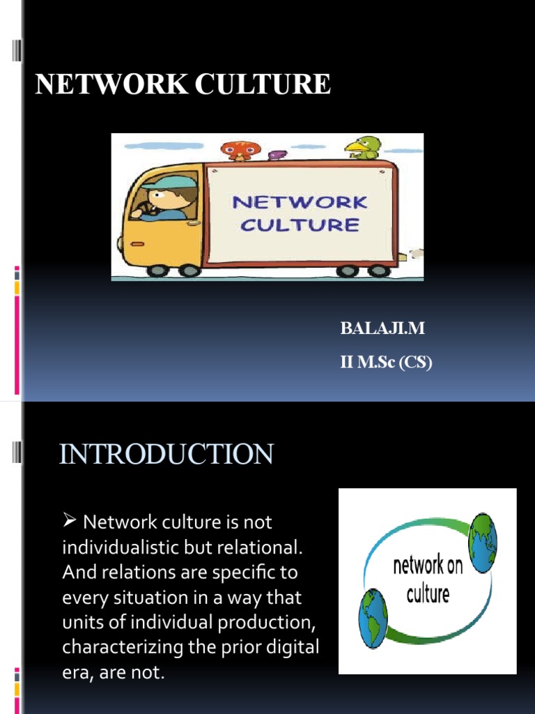 Balaji M - Managerial Skills (Network Culture) | PDF | Social ...
