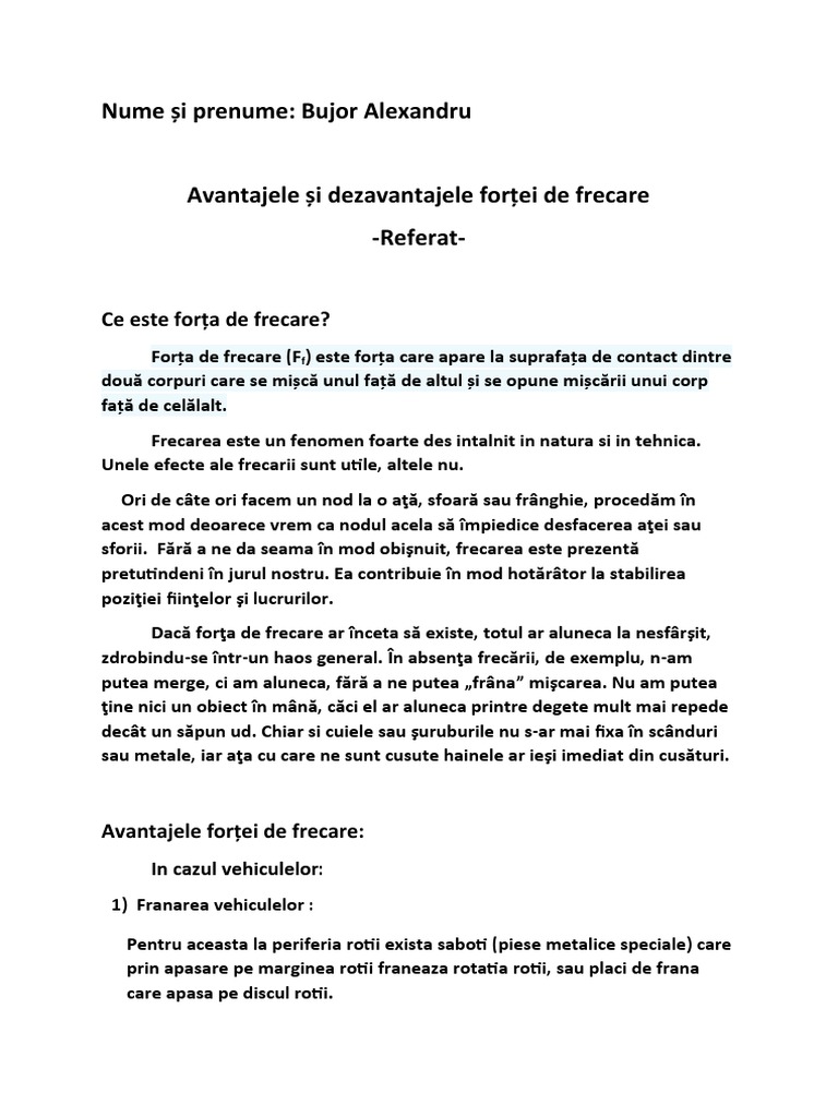Referat Avantajele Si Dezavantajele Fortei de Frecare-Bujor Alexandru ...