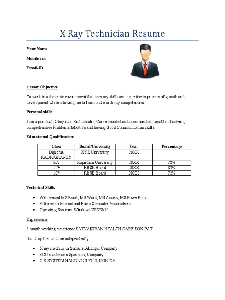 X Ray Technician Resume: Your Name Mobile No: Email-ID | PDF | Career ...
