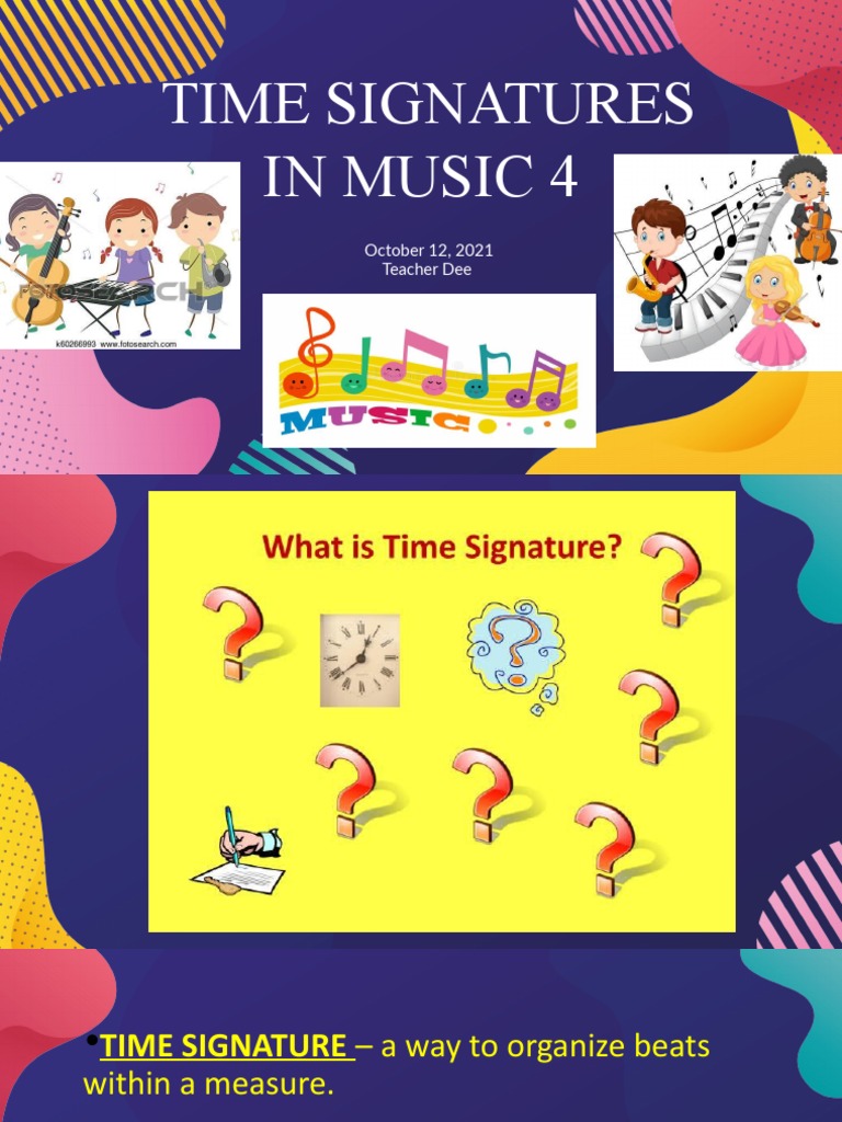 Music 4 - Time Signatures | PDF | Language Arts & Discipline | Art