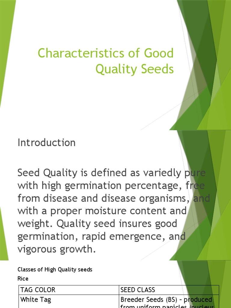 Characteristics of Good Quality Seeds | PDF | Seed | Germination