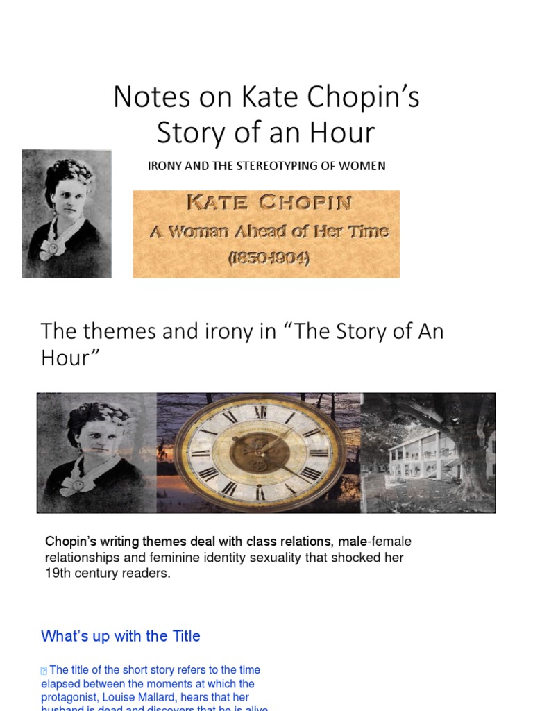 Notes On Kate Chopin - The Story of An Hour | PDF | Mystery, Thriller ...