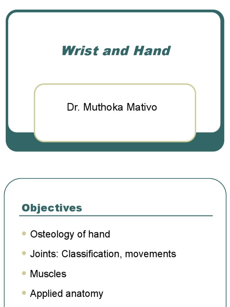 Wrist and Hand | PDF | Hand | Anatomical Terms Of Motion